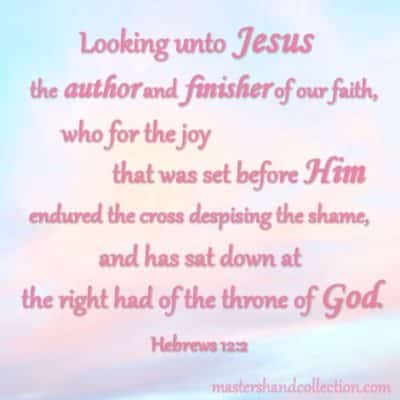 Keeping Your Eyes On Jesus Hebrews 12:2 Devotional - Master's Hand ...