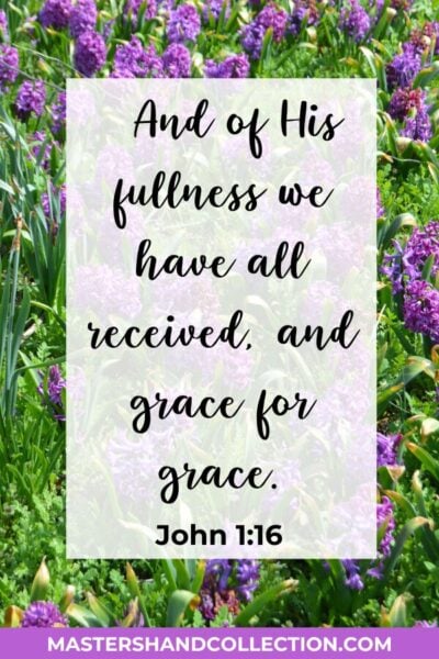 Powerful Bible Verses about Grace - Master's Hand Collection